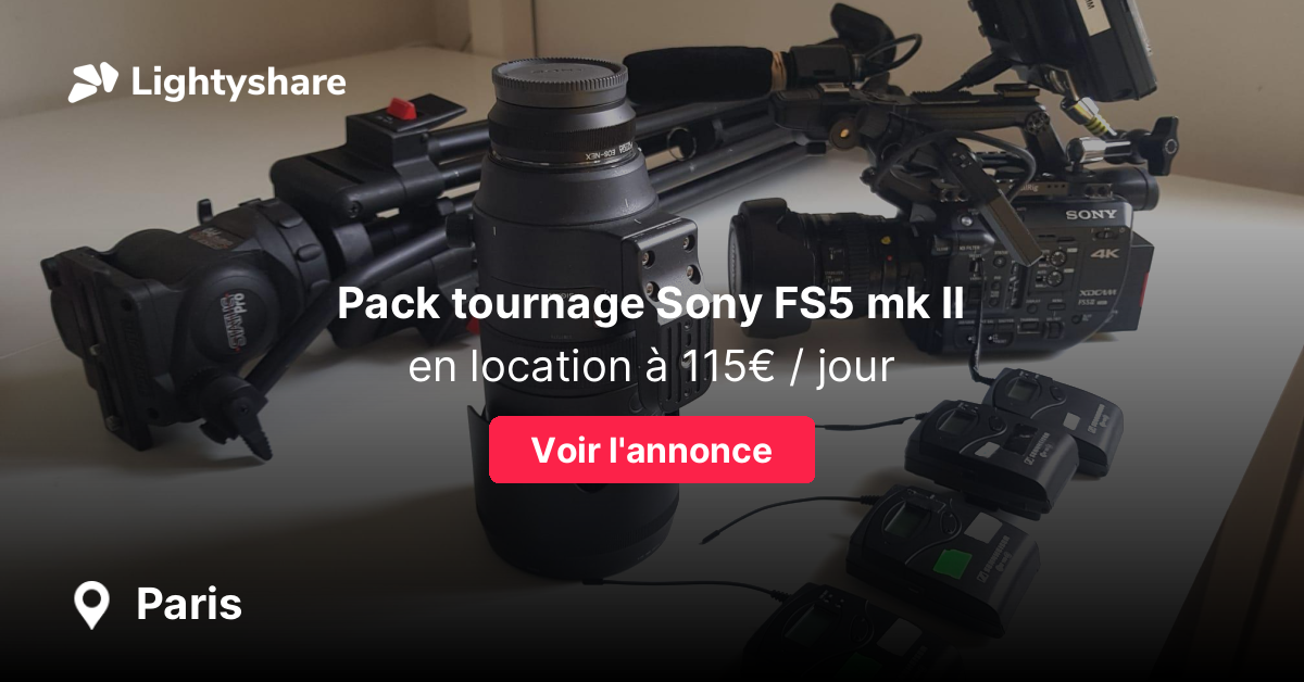 Sony FS5 II à Paris